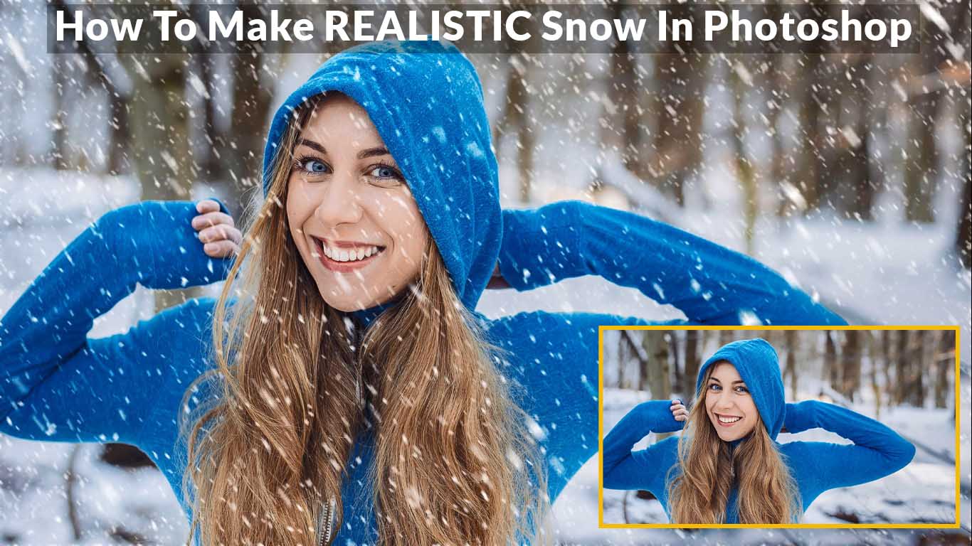 How to Create SNOW in Photoshop | Make REALISTIC Snow In Photoshop